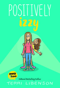 Positively Izzy – Terri Libenson